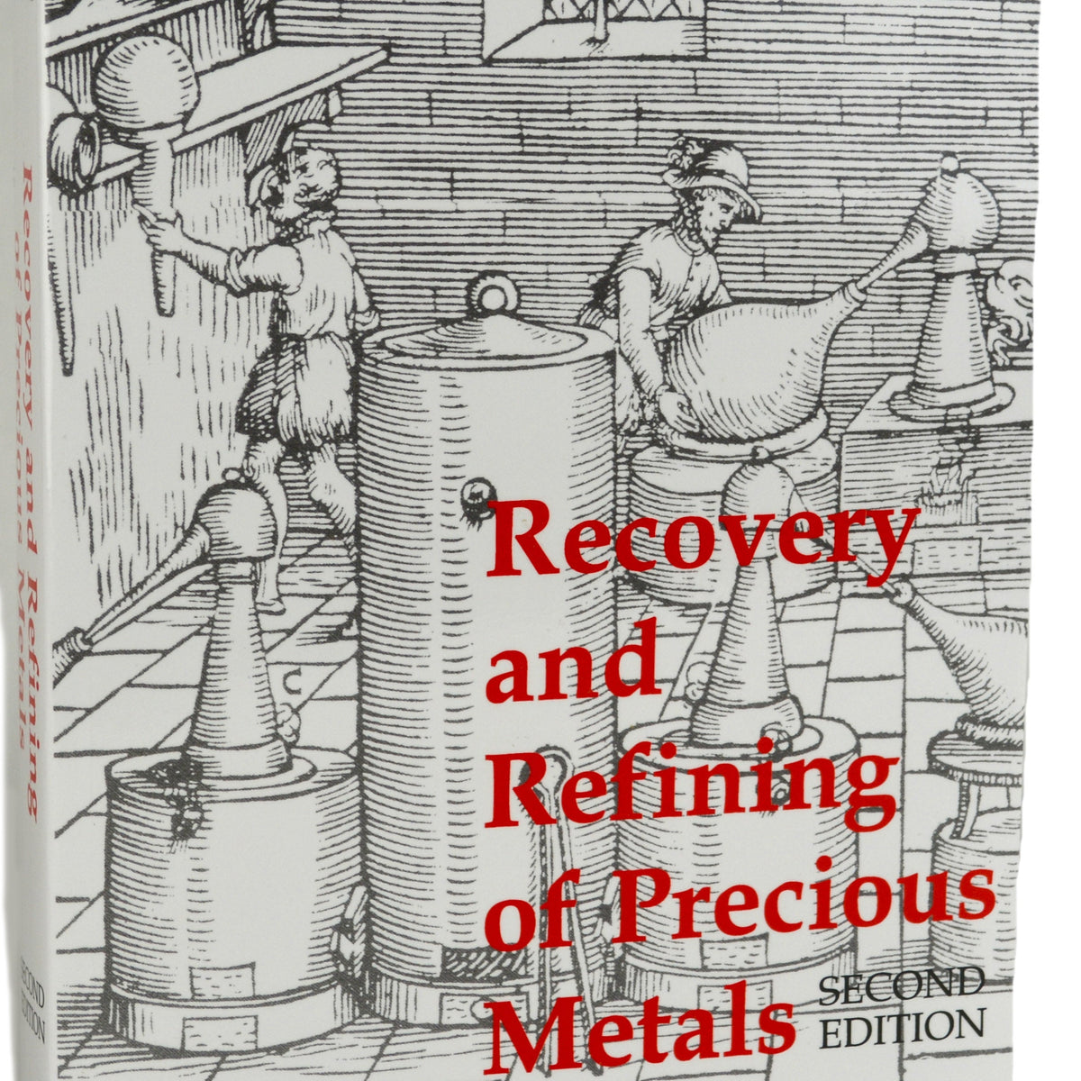 Recovery and Refining of Precious Metals Book - C.W. Ammen | Out of ...